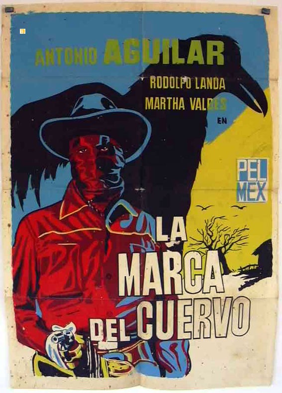 A226-A MARCA DO CORVO - La Marca Del Cuervo - 1958 - Antonio Aguilar ...