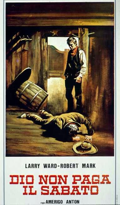 B032-DEUS NÃO PAGA AOS SÁBADOS - Dio Non Paga Il Sabato - 1967 - Larry ...