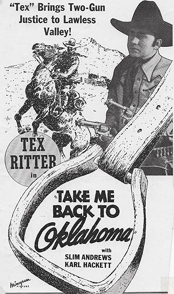 G232-TEX RITTER, DE VOLTA A OKLAHOMA - Take Me Back To Oklahoma - 1940 ...
